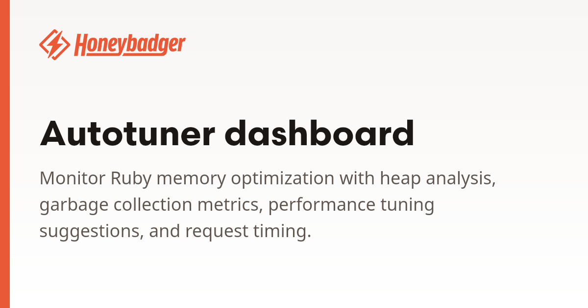 Autotuner dashboard | Honeybadger Docs