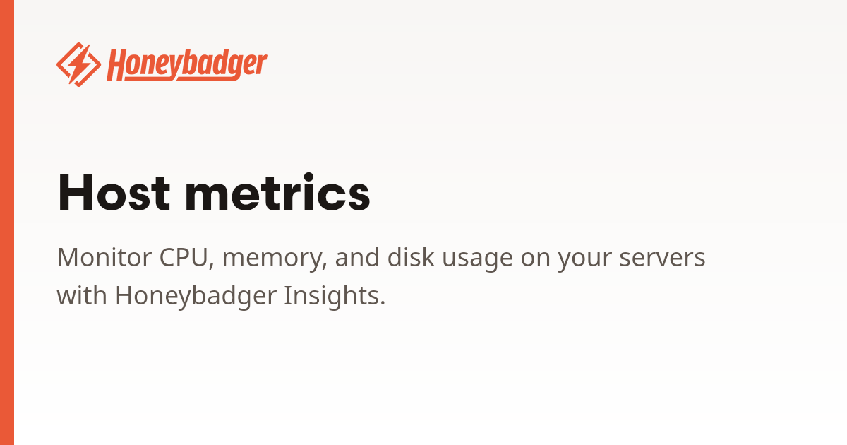Host metrics | Honeybadger Docs