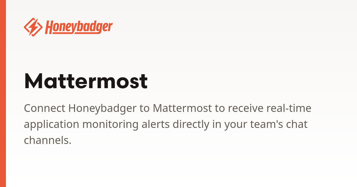 Mattermost | Honeybadger Docs