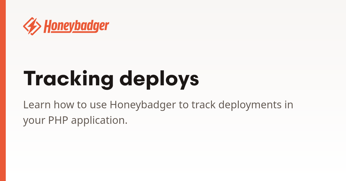 Tracking deploys | Honeybadger Docs