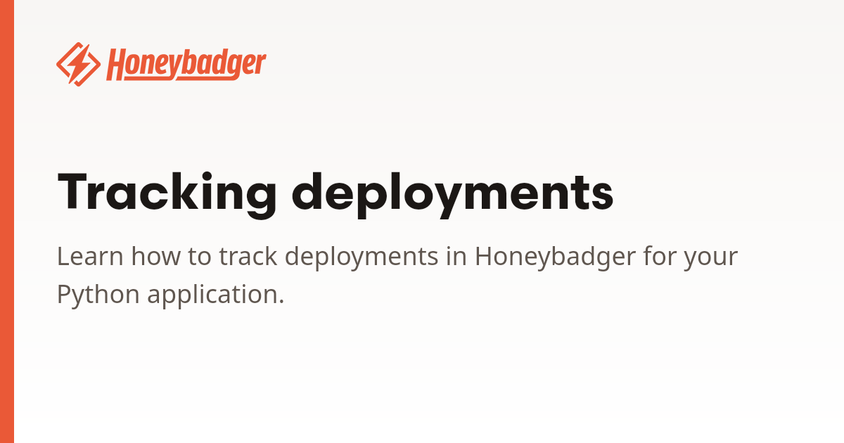 Tracking deployments | Honeybadger Docs