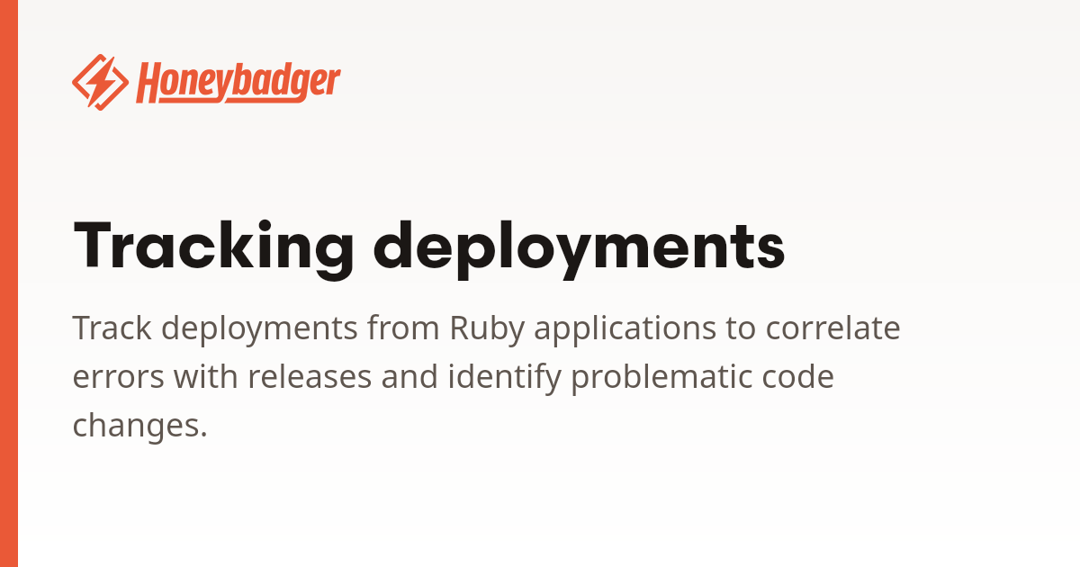 Tracking deployments | Honeybadger Docs